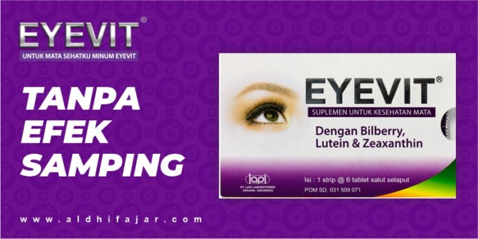 √ Eyevit Tablet Vitamin Kesehatan Mata tanpa Efek Samping